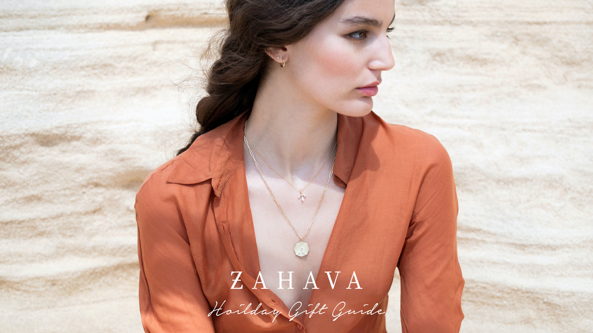 Holiday Gift Guide | Zahava